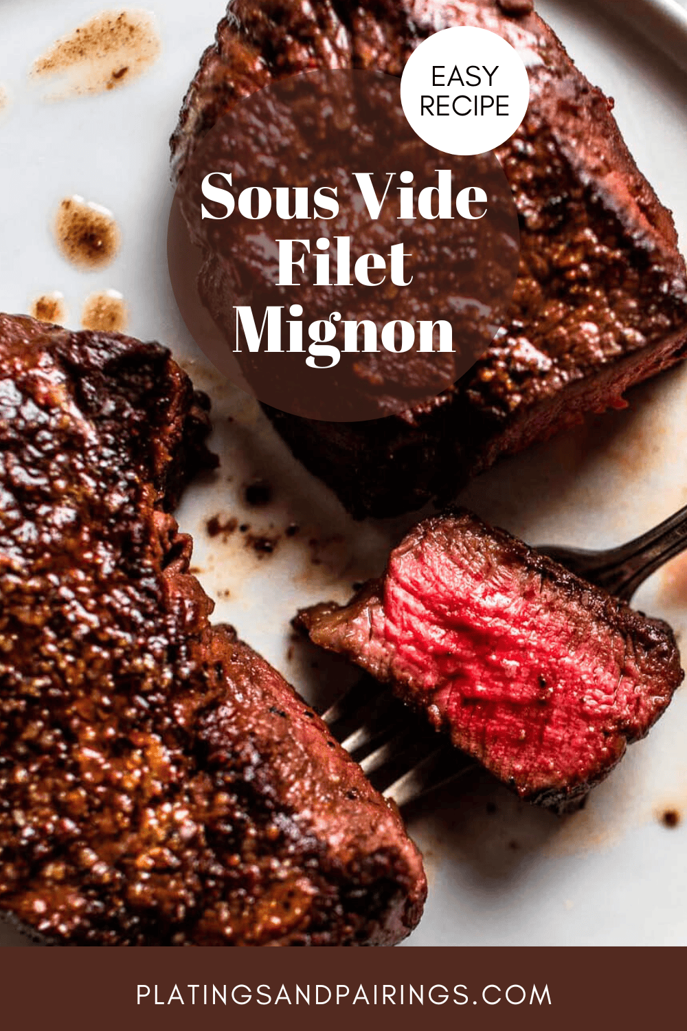 Sous Vide Filet Mignon (Failproof Recipe!)