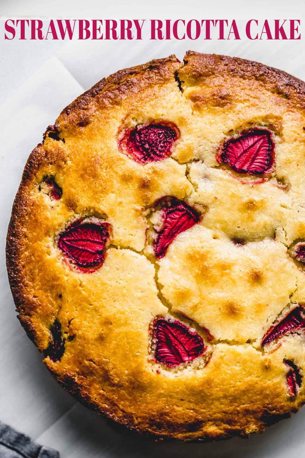 Strawberry Ricotta Cake (The Easiest Recipe!) - Platings + Pairings
