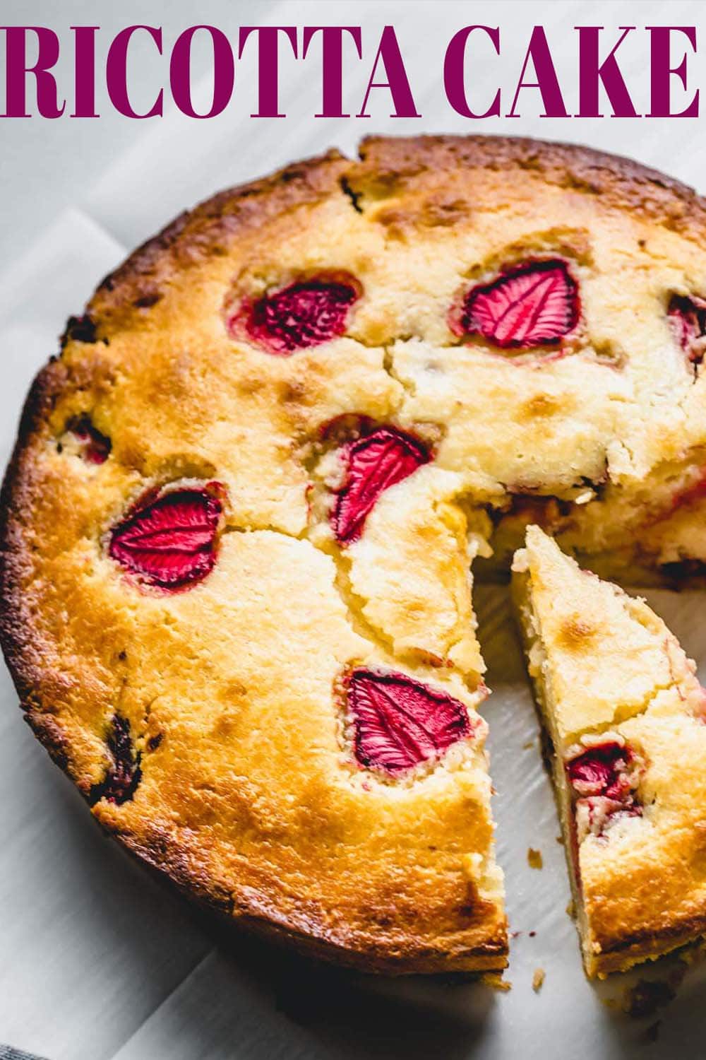 Strawberry Ricotta Cake (The Easiest Recipe!) - Platings + Pairings