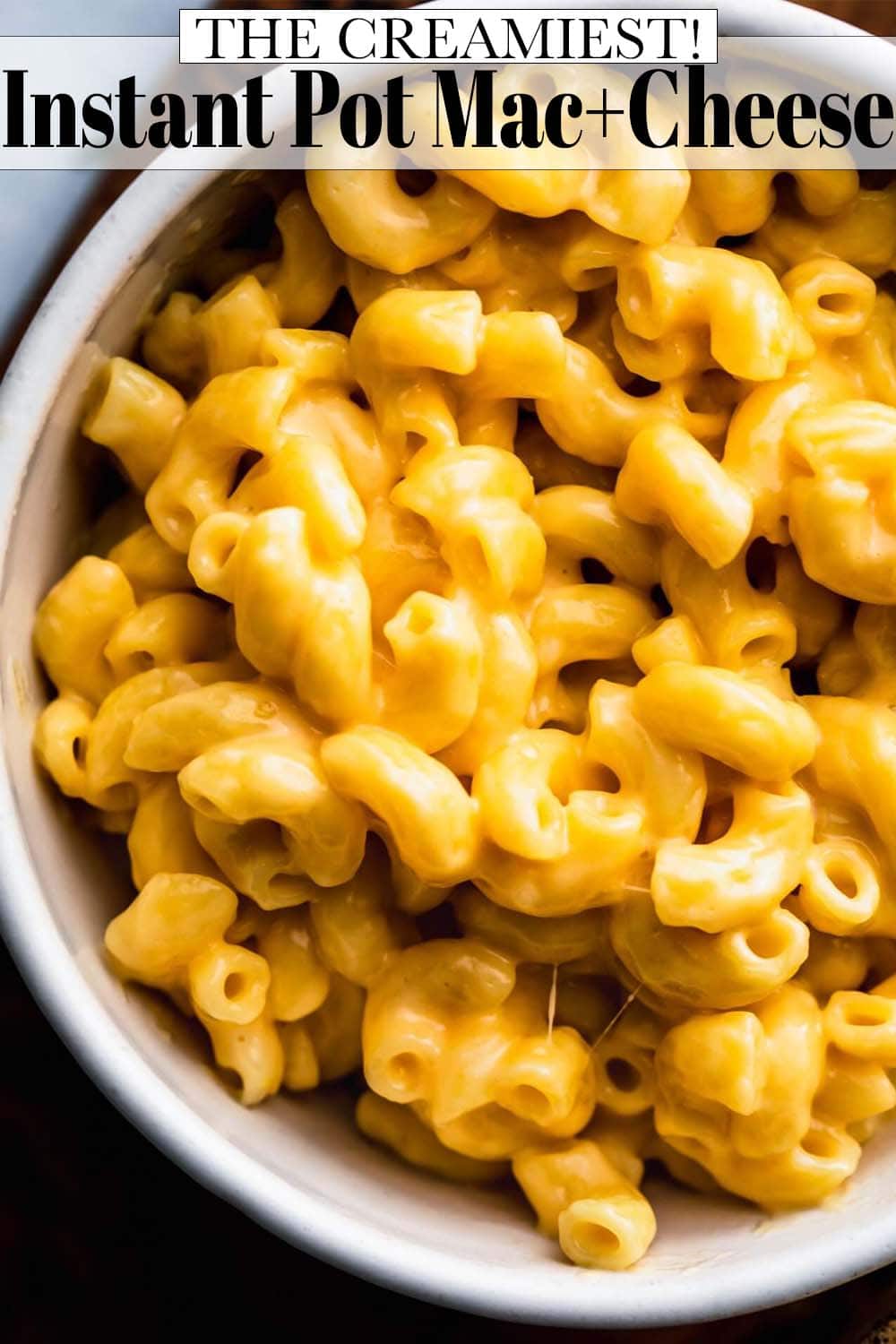 The BEST Instant Pot Mac and Cheese (with Evaporated Milk) - Platings ...