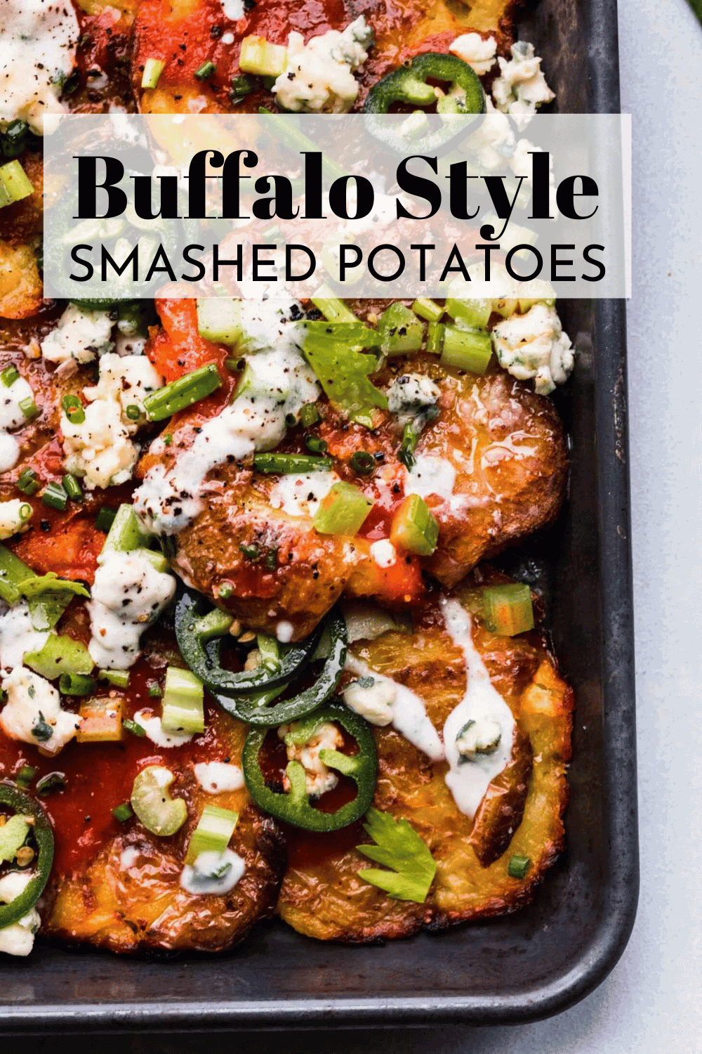 Buffalo Potatoes (Smashed + Crispy + AMAZING!) - Platings + Pairings