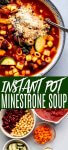 The BEST Instant Pot Minestrone Soup + VIDEO | Platings + Pairings