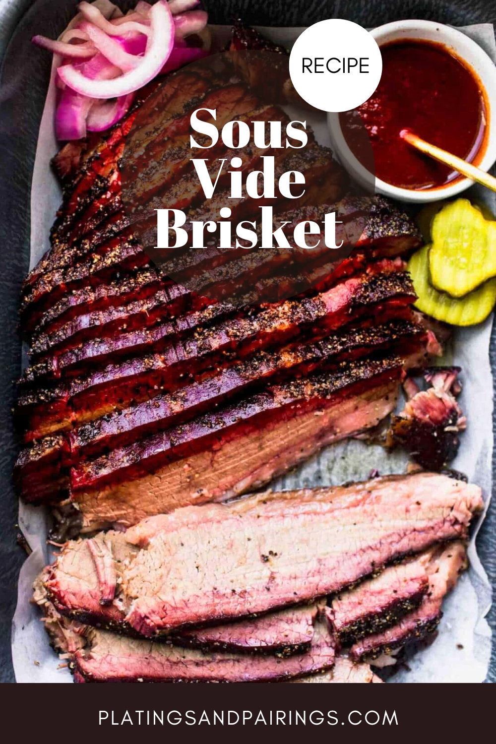 Sous Vide Smoked Brisket - Platings + Pairings