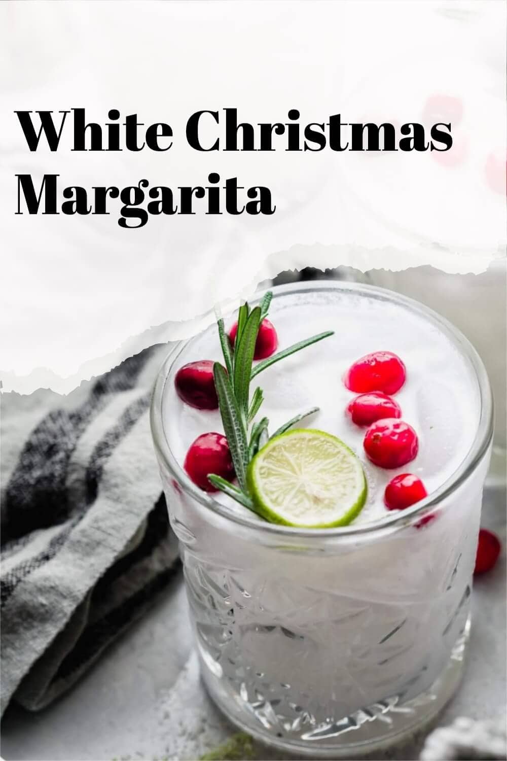 White Christmas Margarita Recipe | Platings + Pairings