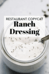 Restaurant Style Ranch Dressing Recipe (Copycat)