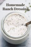 Homemade Ranch Dressing Recipe // 10-Ways | Platings + Pairings