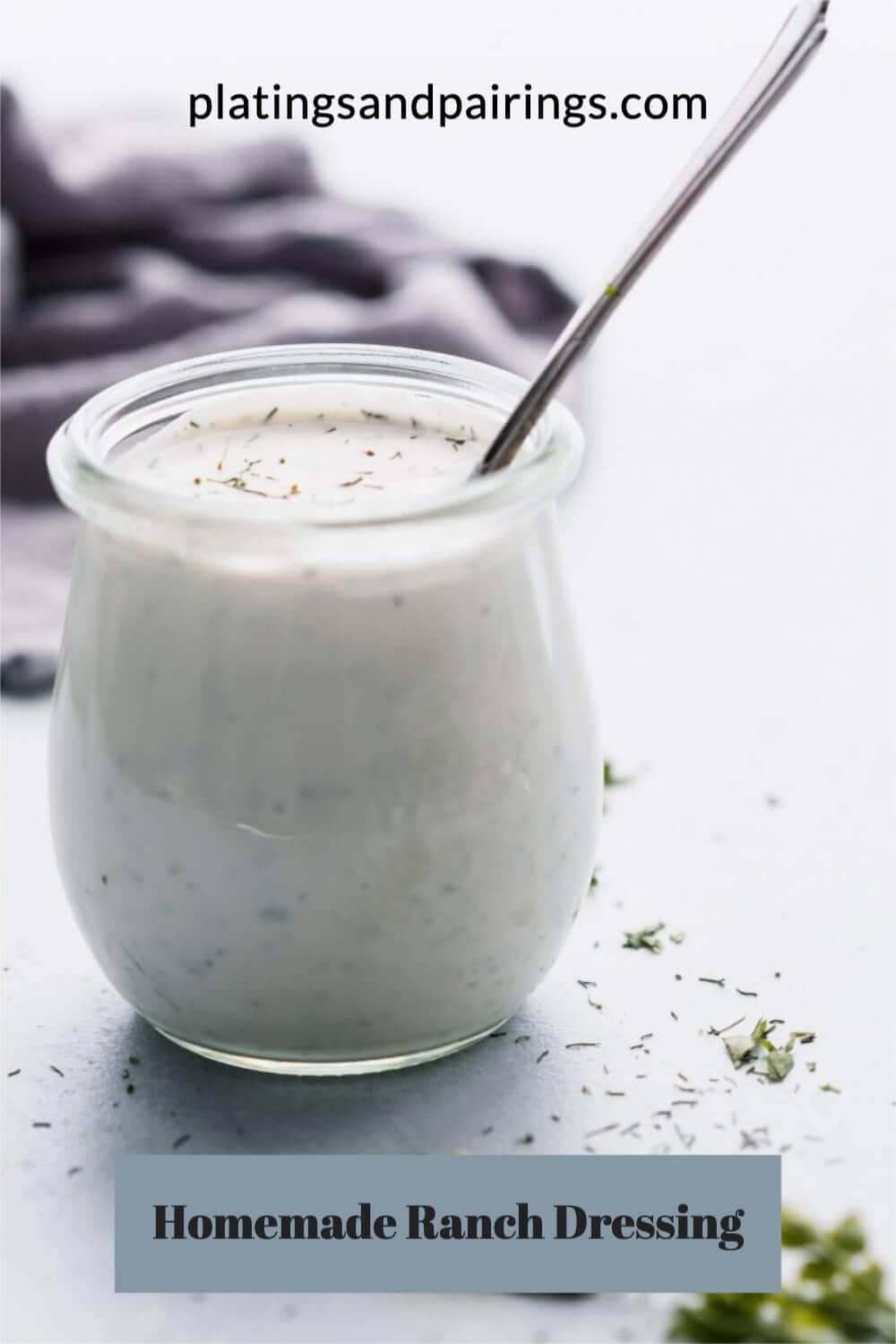 Homemade Ranch Dressing Recipe // 10-Ways | Platings + Pairings
