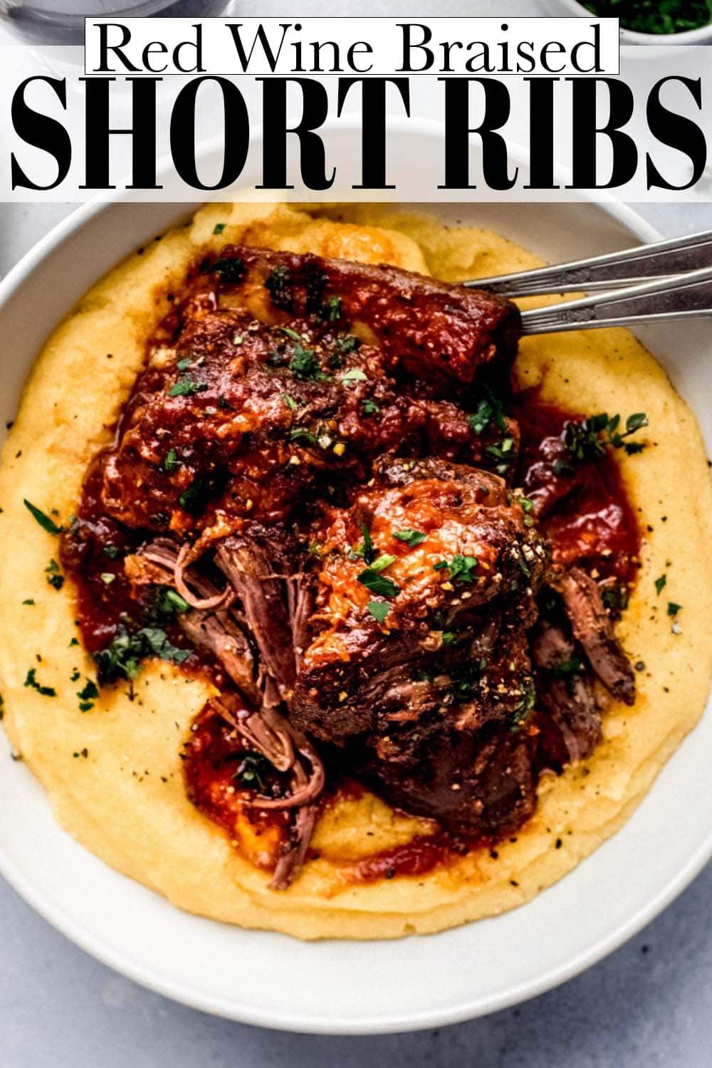 Red Wine Braised Short Ribs and Polenta