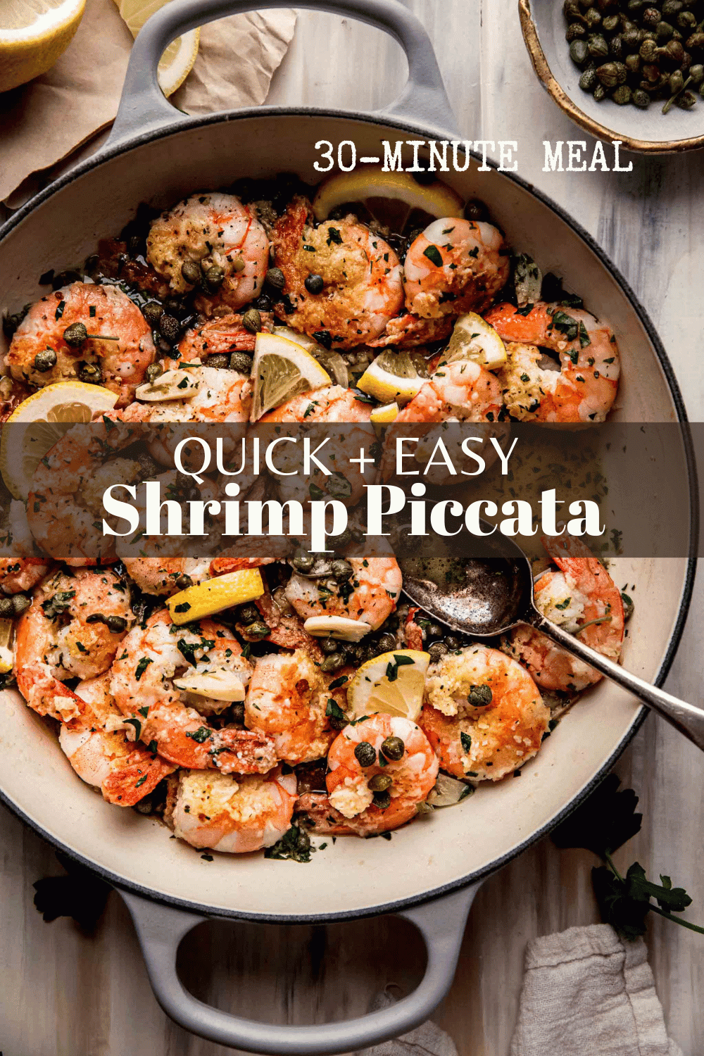 Shrimp Piccata (Quick + Easy Recipe)