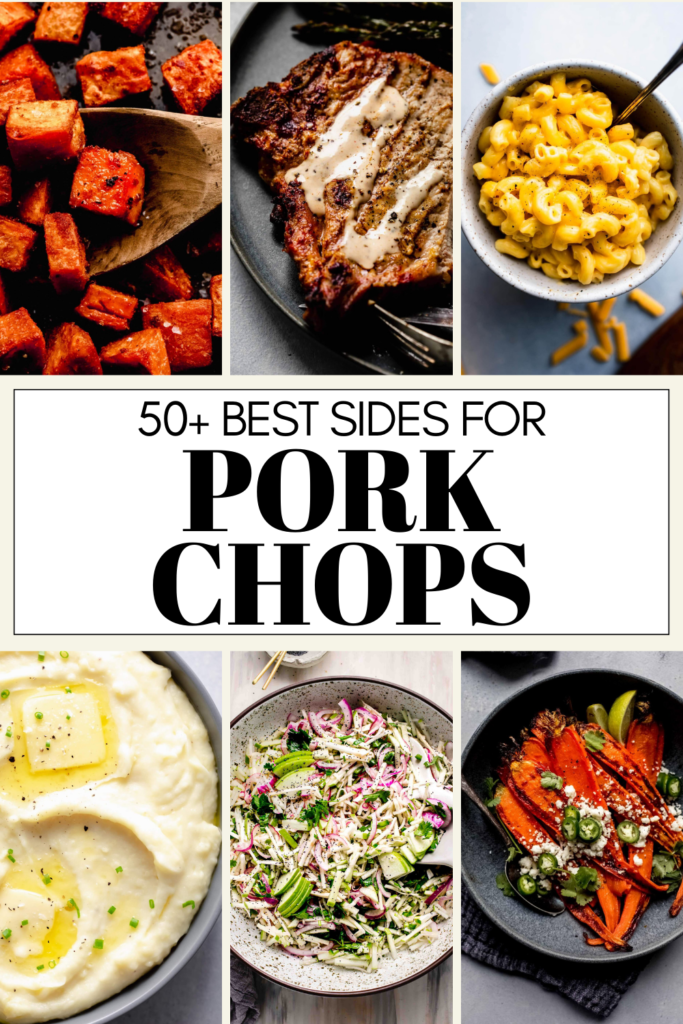 50+ BEST Sides for Pork Chops (Easy + Delicious)