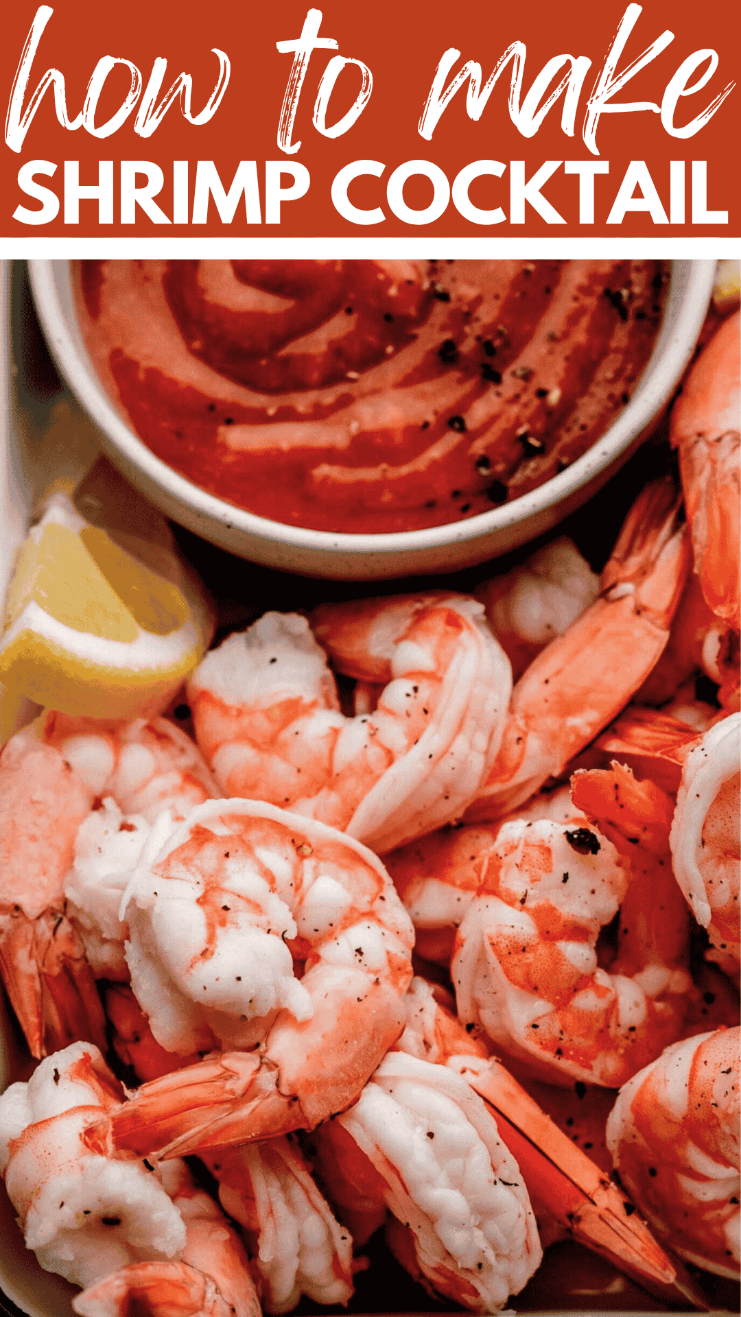 How to Cook Shrimp for Shrimp Cocktail (Perfect Every Time)