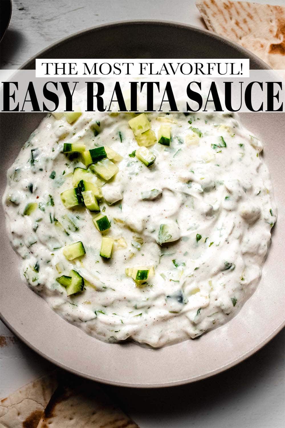 Easy Raita Recipe (Raita Sauce) - Platings + Pairings