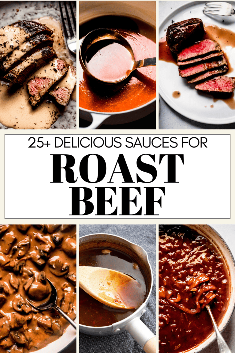 20+ Sauces for Roast Beef (Easy, Flavorful, Delicious!)
