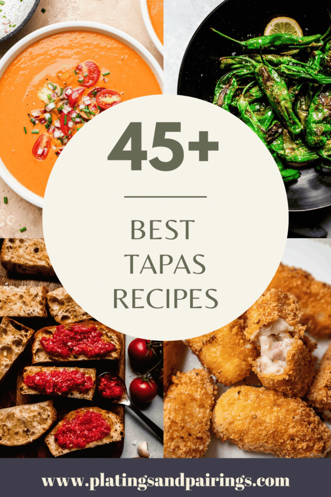 45+ BEST Spanish Tapas Recipes to Try at Home!