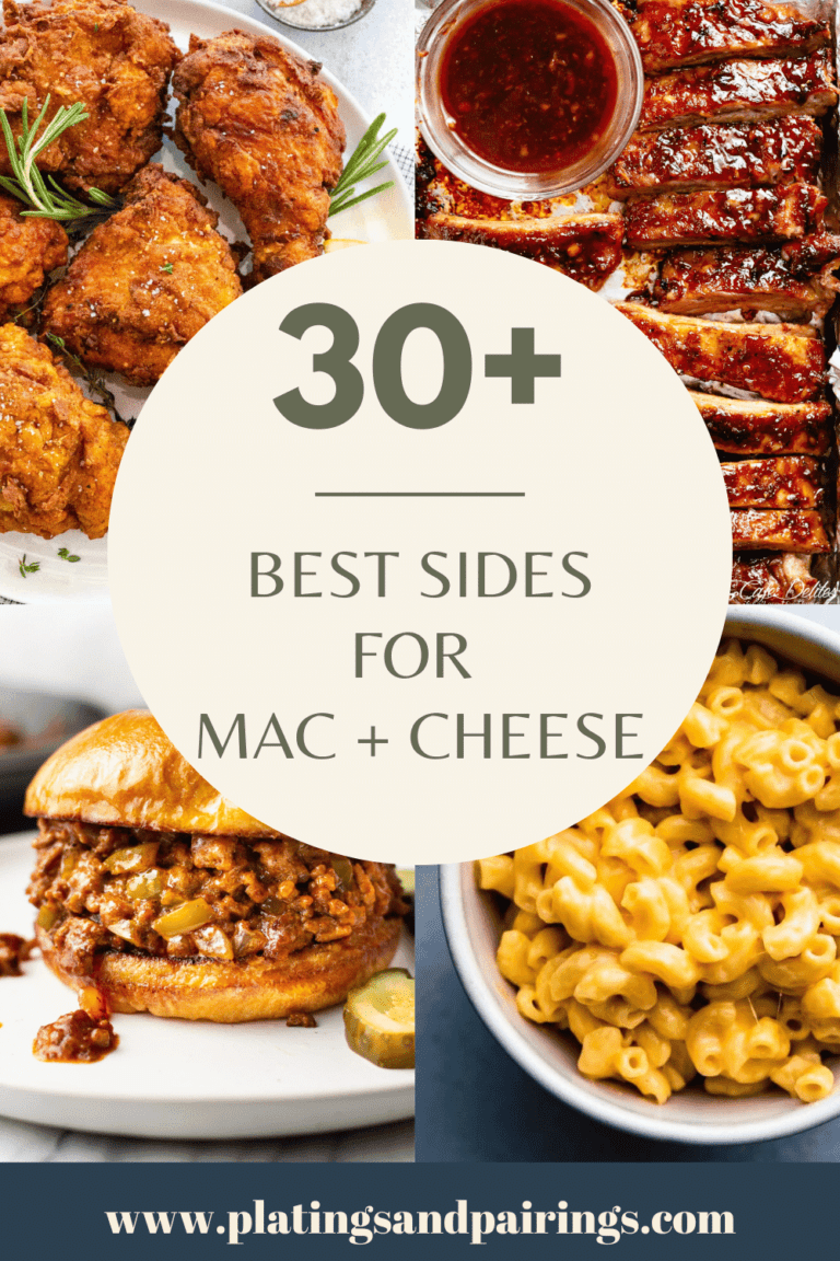 What to Serve with Mac and Cheese (30+ BEST Sides)