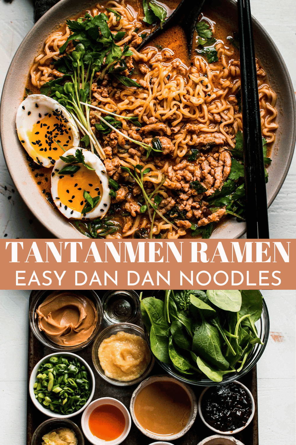 Easy Tan Tan Ramen (Dan Dan Noodles)