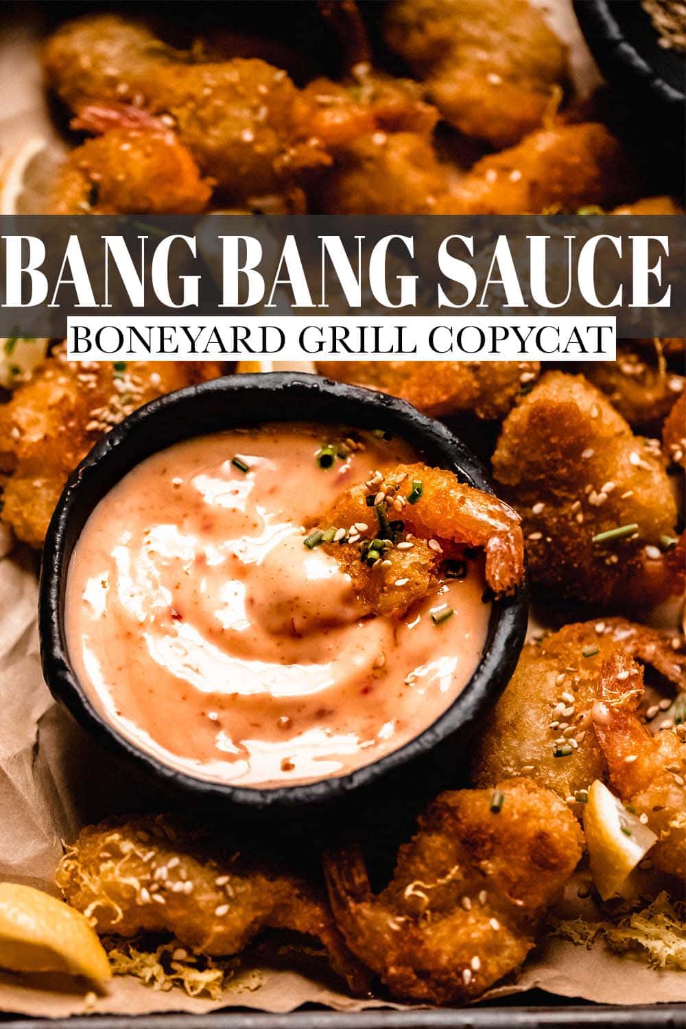 Bang Bang Sauce for Fried Shrimp & More!!