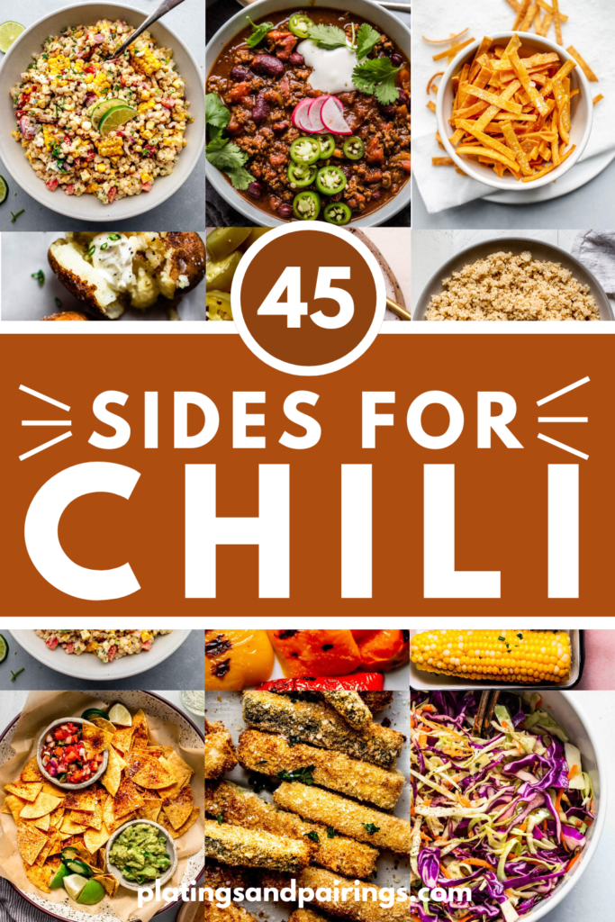 What to Serve with Chili: 45+ Sides