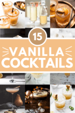 15+ BEST Vanilla Cocktails: Easy Recipes to Try!