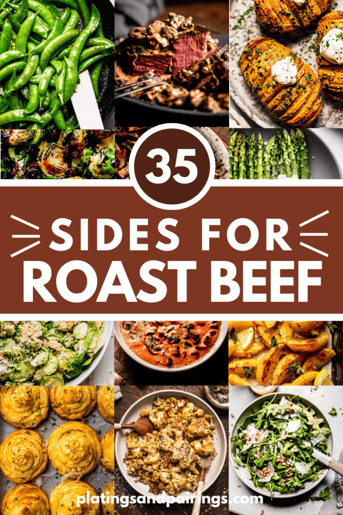 What to Serve with Roast Beef: 35+ Sides