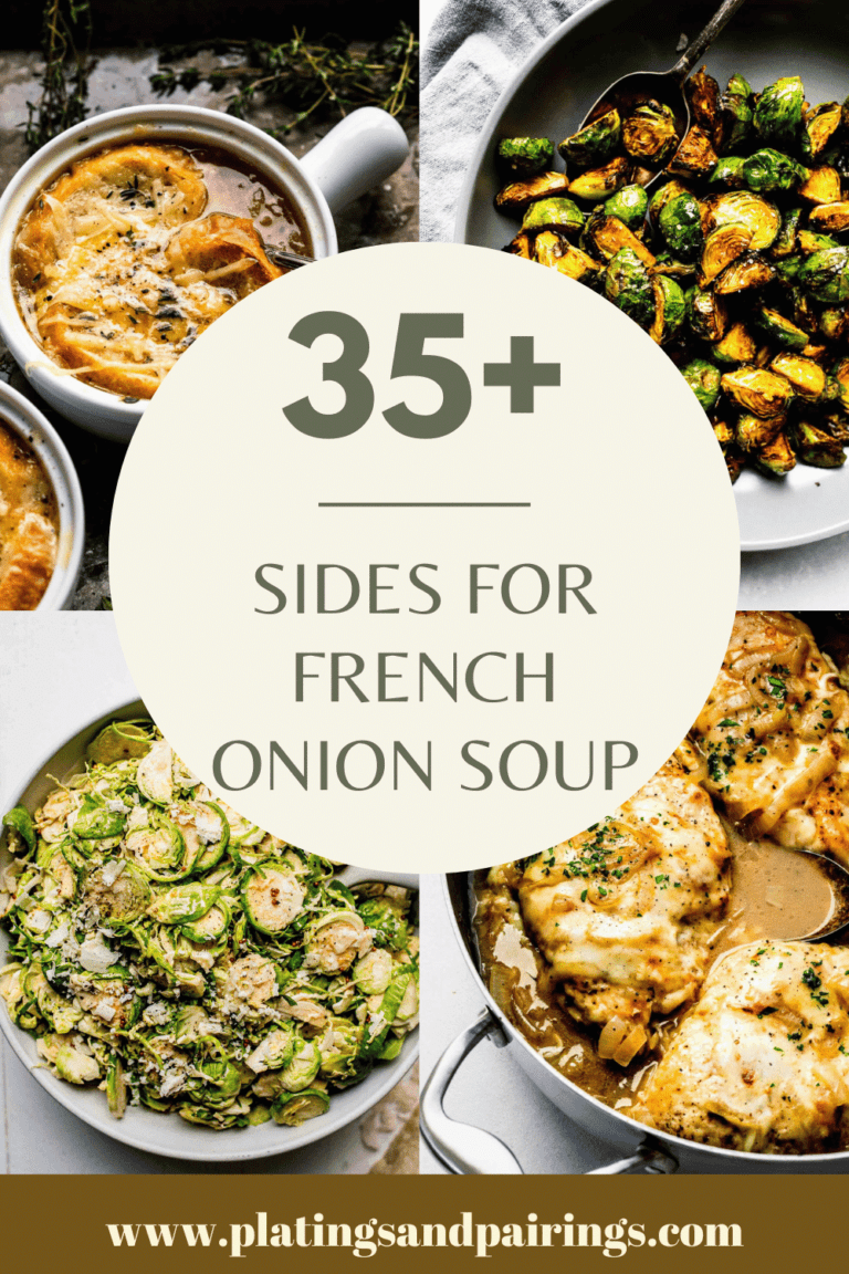 What to Serve with French Onion Soup: 35+ Sides