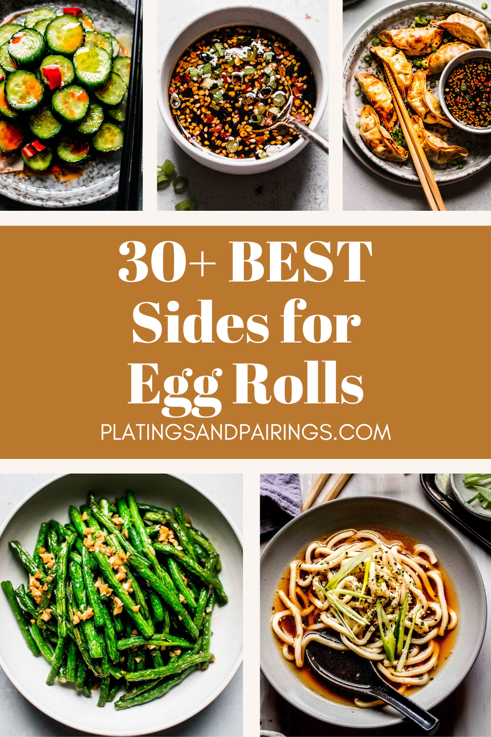 What to Serve with Egg Rolls: 30+ Side Dishes