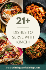 What to Eat with Kimchi? (21+ BEST Side Dishes)