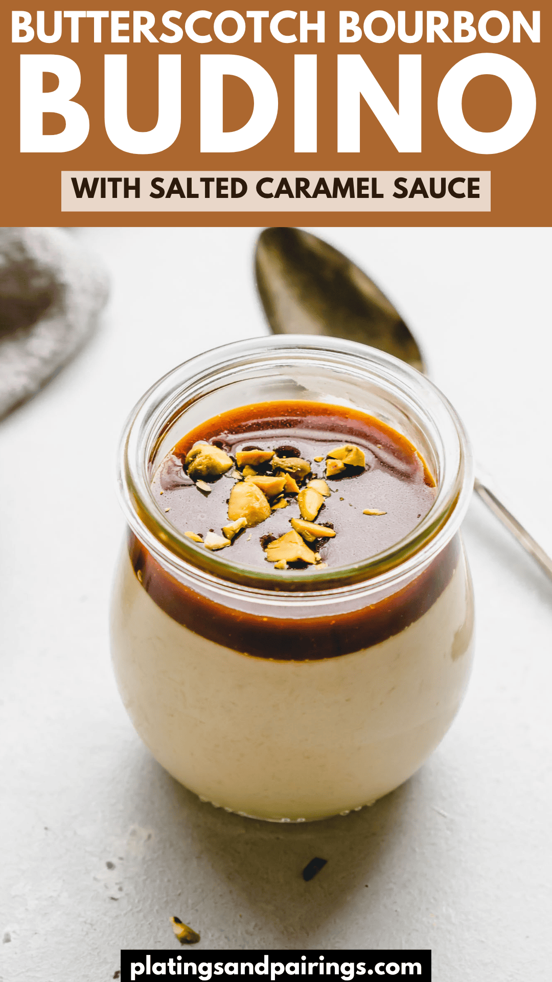Creamy Butterscotch Budino Recipe with Salted Caramel Sauce