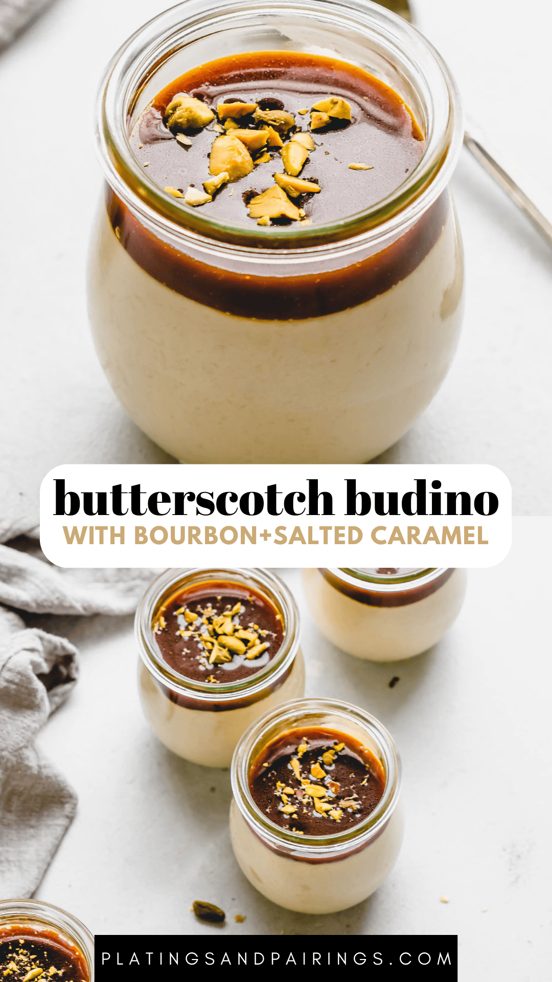Butterscotch Budino Recipe with Salted Caramel
