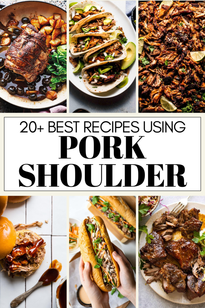 What to Make with Pork Shoulder: 20+ Tasty Recipes - Platings + Pairings