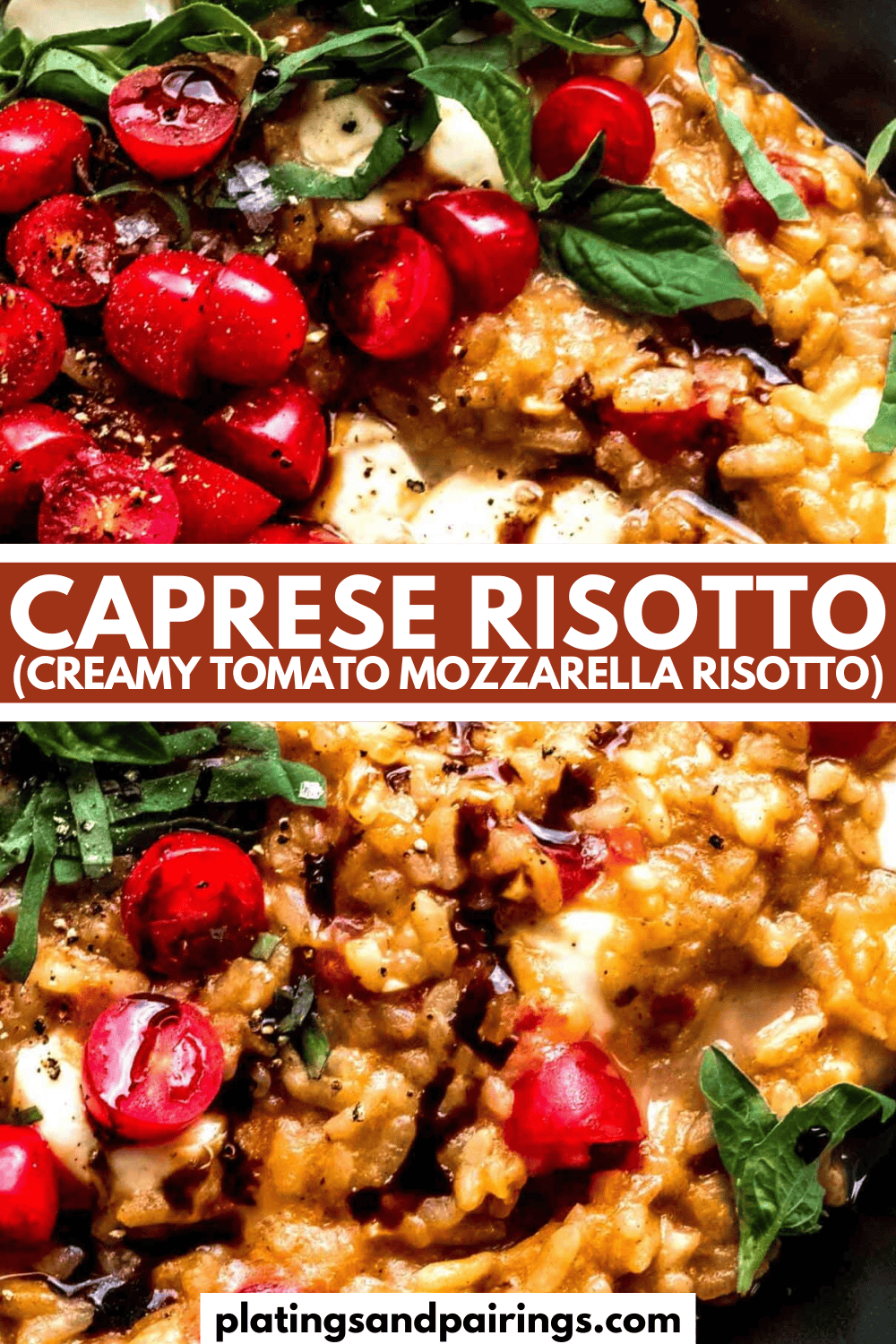 Caprese Risotto (Creamy Tomato Mozzarella Risotto)
