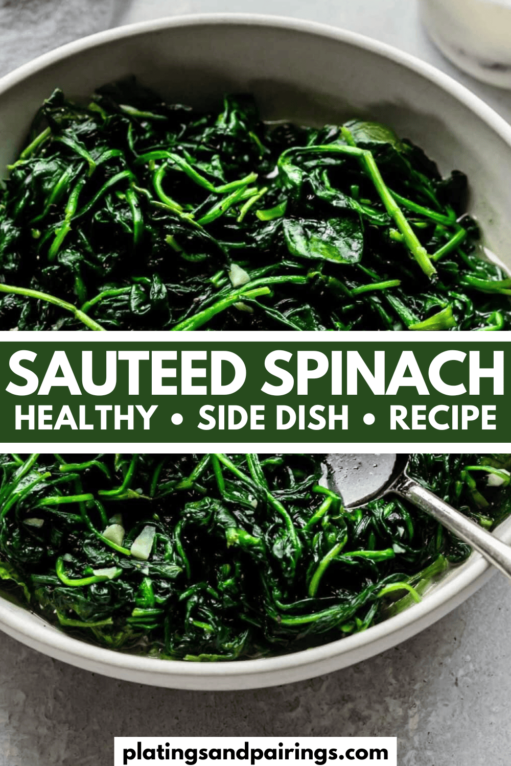 Easy Sauteed Spinach with Garlic (Quick Recipe!)