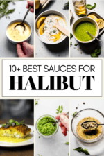 10+ BEST Sauces for Halibut - Platings + Pairings