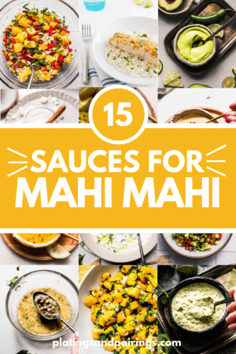 15+ Sauces for Mahi Mahi (Flavorful + Delicious)