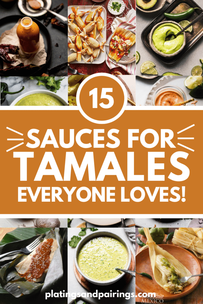15+ Tasty Sauces for Tamales (with Easy Recipes)