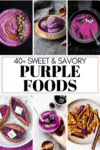 40+ Purple Foods for a Color Party - Platings + Pairings