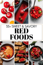 35+ Red Foods for a Color Party - Platings + Pairings