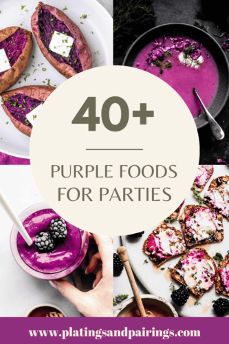 40+ Naturally Purple Foods (Sweet + Savory) - Platings + Pairings
