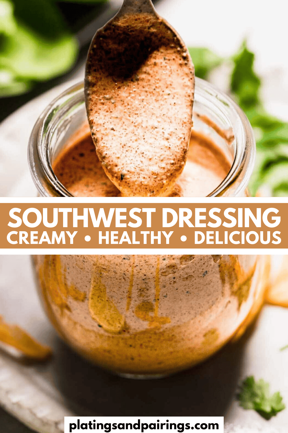 Creamy Southwest Salad Dressing with Greek Yogurt