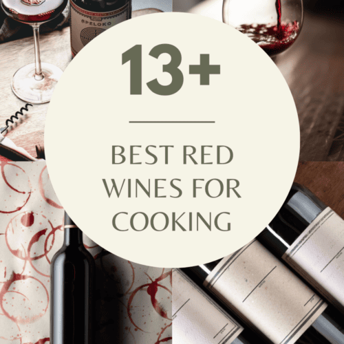 The BEST Red Wines for Cooking (13+ Great Options) - Platings + Pairings
