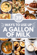 39+ Recipes to Use Up a Gallon of Milk - Platings + Pairings
