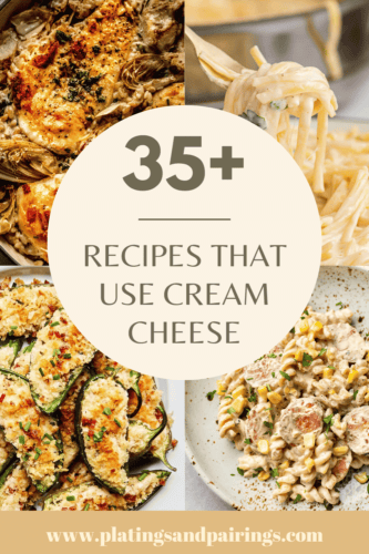 35+ Easy & Delicious Cream Cheese Recipes to Try - Platings + Pairings