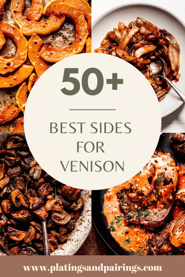 What to Serve with Venison (50+ Sides & Sauces) - Platings + Pairings