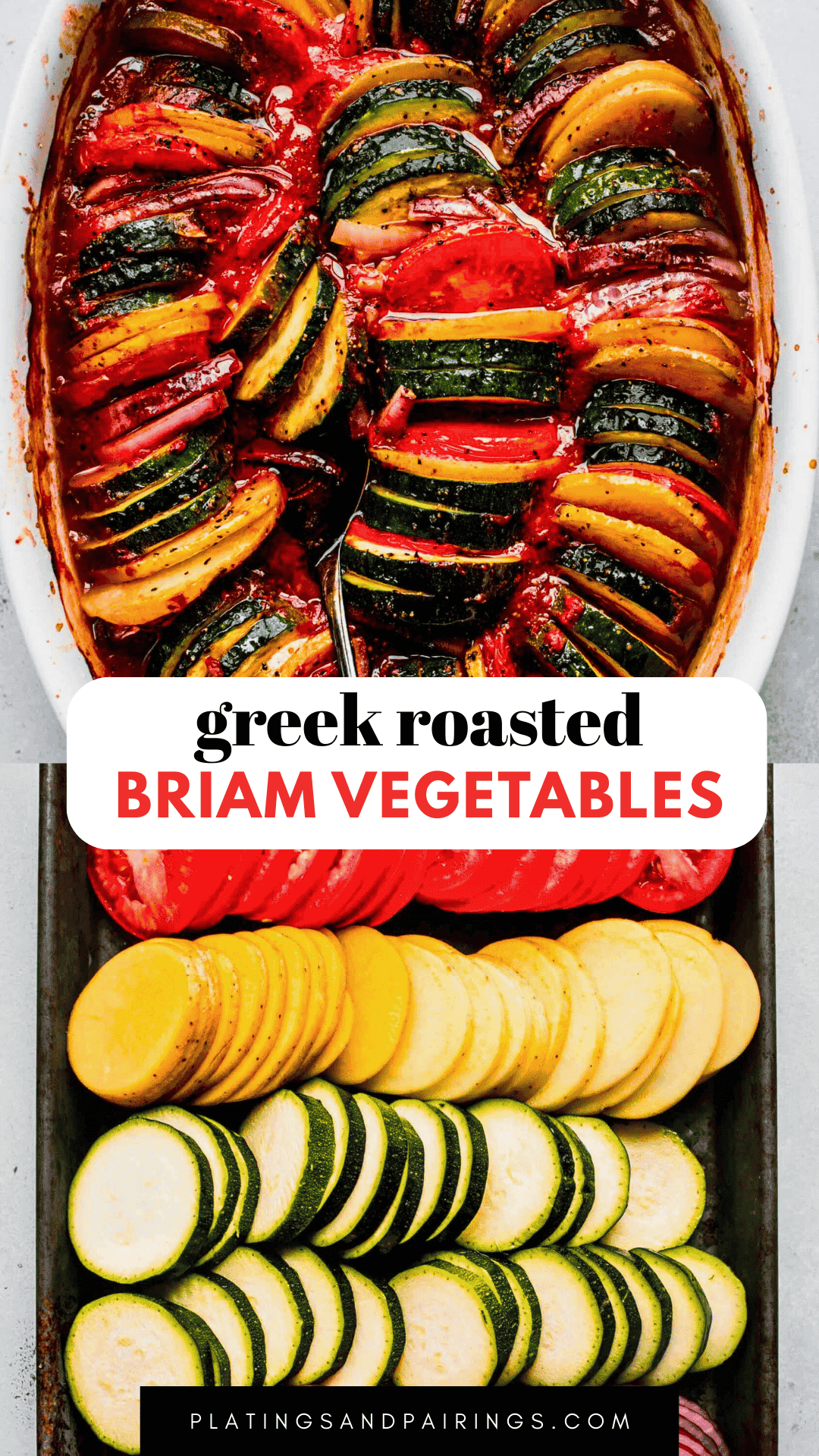 Traditional Briam Recipe (Greek Roasted Vegetables Side Dish)