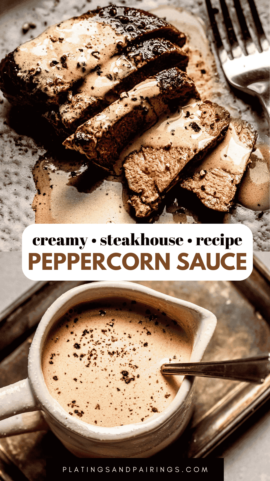 Creamy Peppercorn Sauce for Steak (Easy Steakhouse Recipe!)