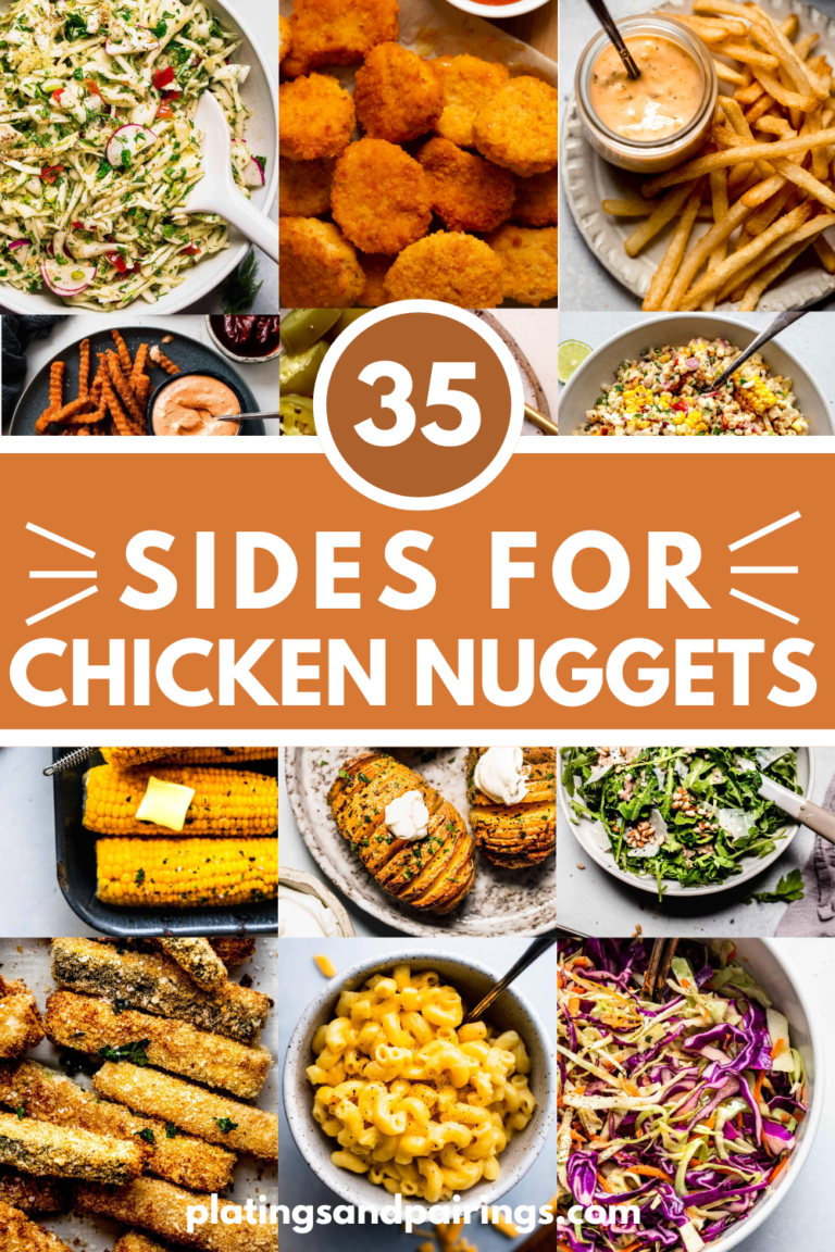 What to Serve with Chicken Nuggets: 35+ BEST Sides - Platings + Pairings