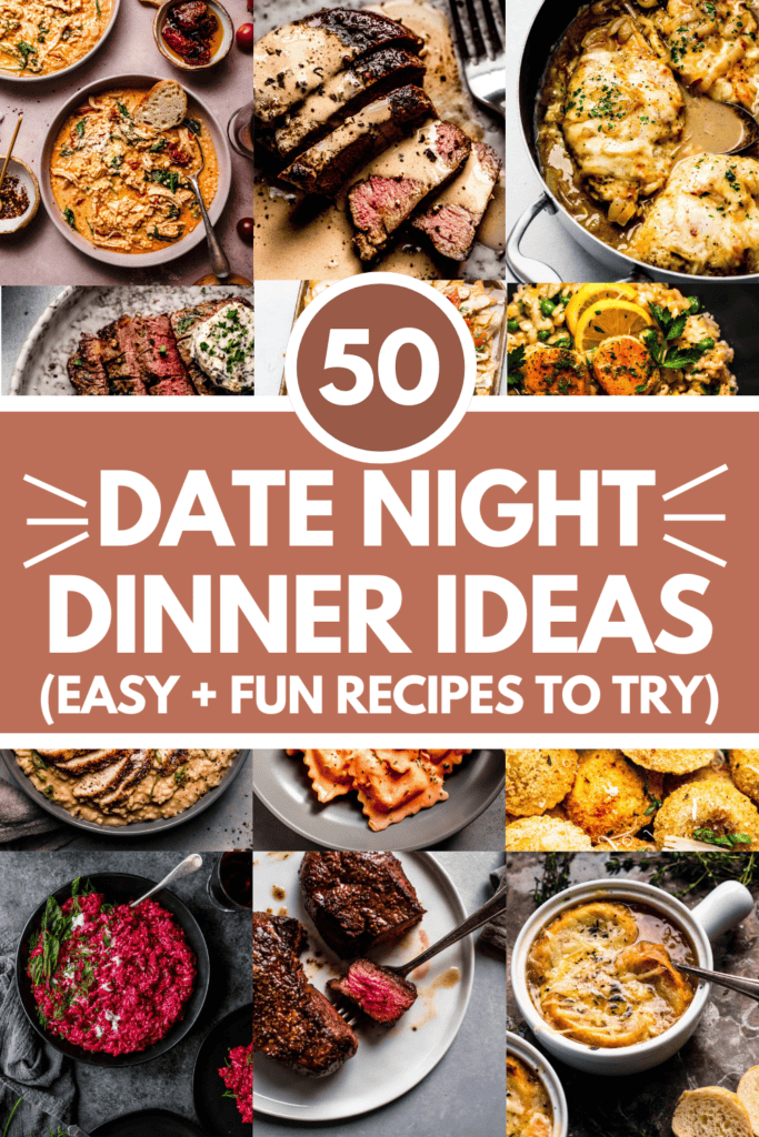 50+ Romantic Date Night Dinner Recipes for Two