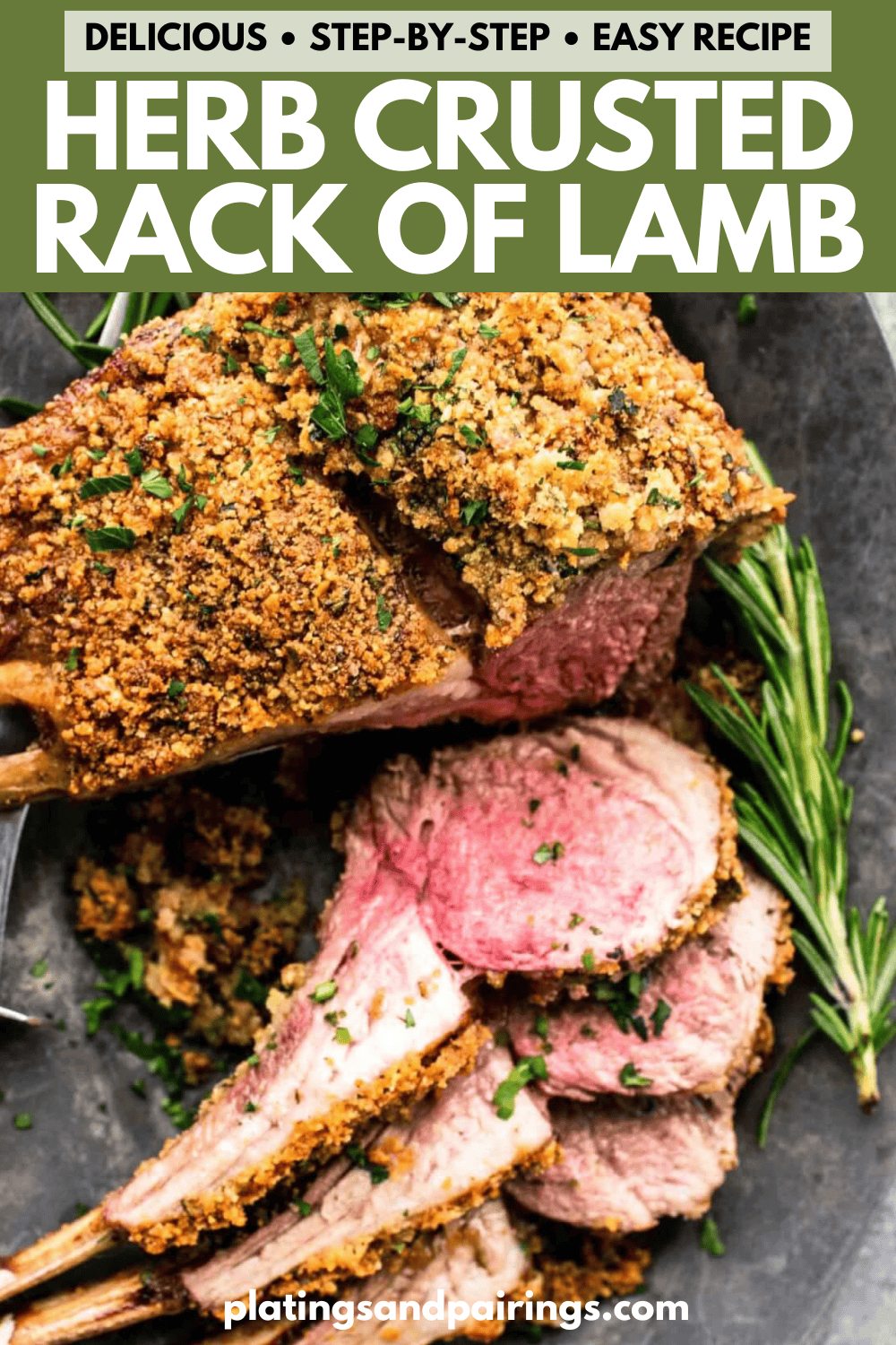Herb Crusted Rack of Lamb - Platings + Pairings