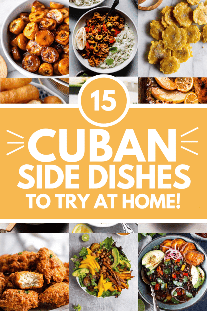 15+ Traditional Cuban Side Dishes to Make at Home!