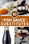 The 10+ BEST Fish Sauce Substitutes